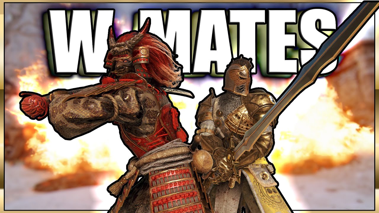 W-Mates, always good to have them! | #ForHonor - YouTube
