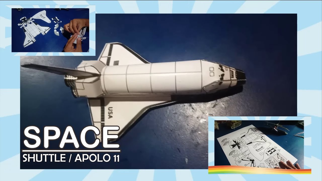 DIY Space Shuttle Apolo 11 from Papercraft - YouTube