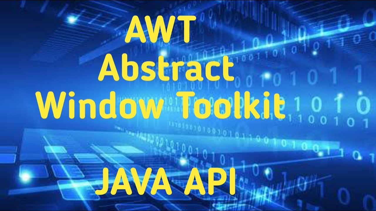 Javaawt Packageabstract Window Toolkitby Prof M Ibrar Youtube 9915