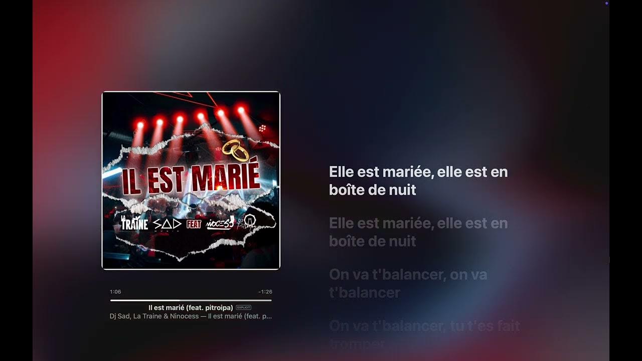 Dj Sad, La Traine & Ninocess - Il est marié (Paroles) (feat. Pi3pa) - YouTube