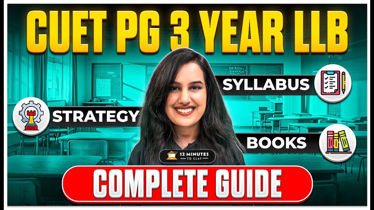 CUET PG LLB 2026: Complete Guide - Syllabus, Best Books, and Strategy ...
