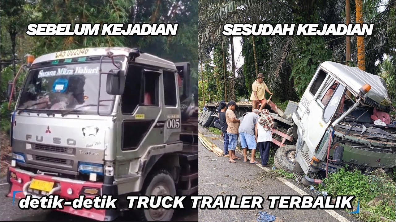 detik-detik TRUCK TRAILER MUATAN BESI NYUNGSEP KE SELOKAN - YouTube
