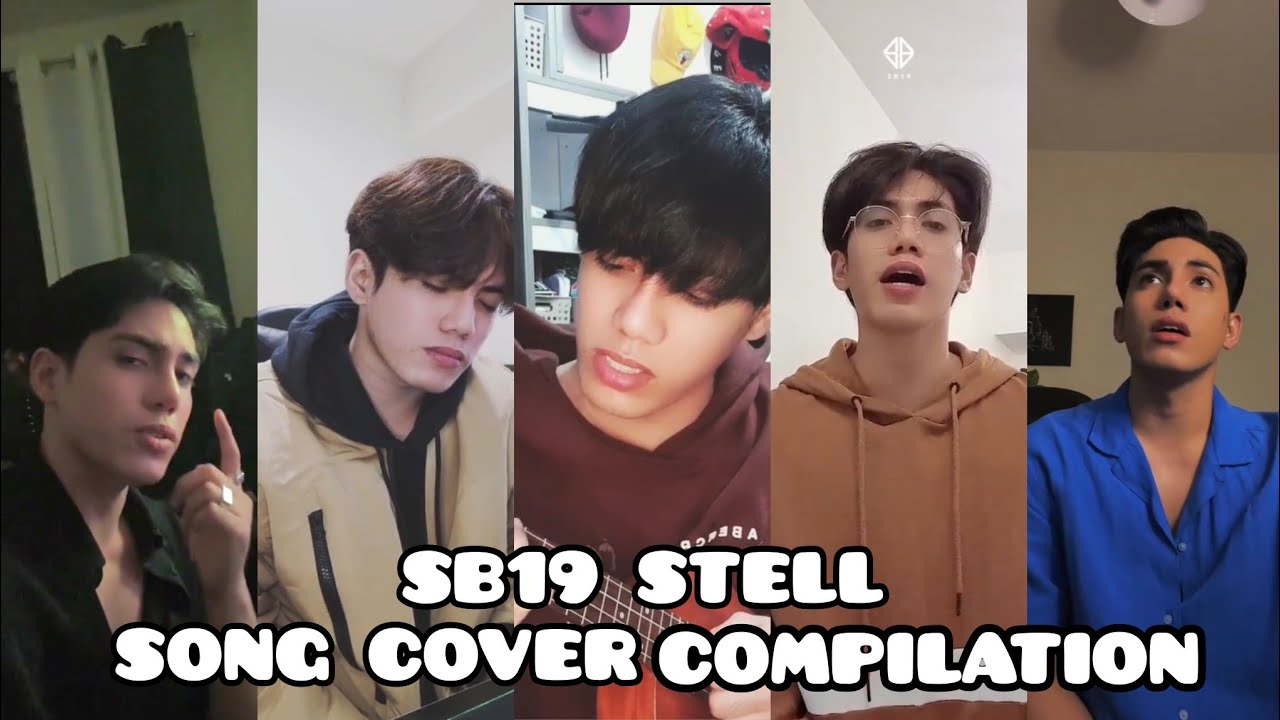 SB19 Stell Song Cover Compilations || with lyrics - YouTube