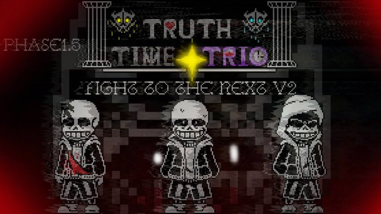 【Undertale AU】〜Truth Time Trio〜 phase1.5 『Fight to the next V2』 - YouTube