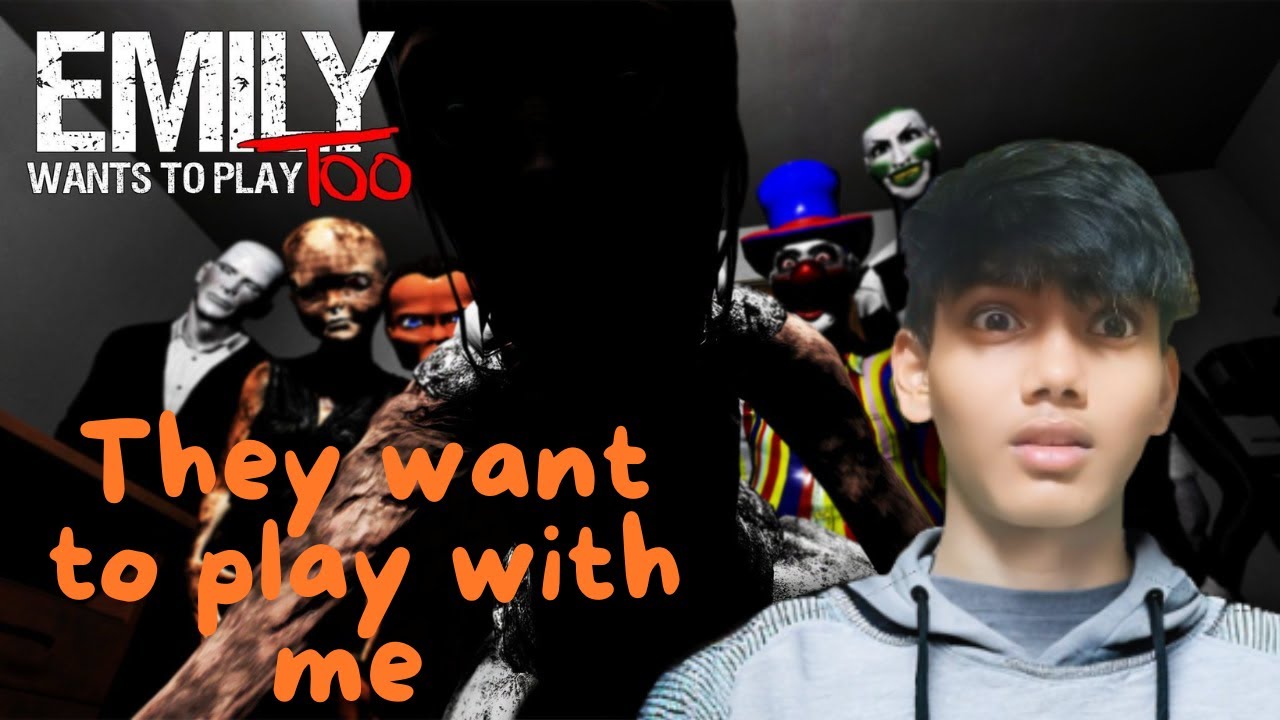 Emily Wants To Play Too | Scary Horror Game | Xyber | GAMEPLAY - YouTube