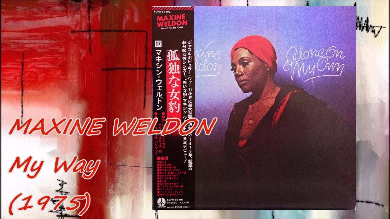 MAXINE WELDON - My Way (1975) Jazz Soul Funk *Jay Graydon, Victor ...