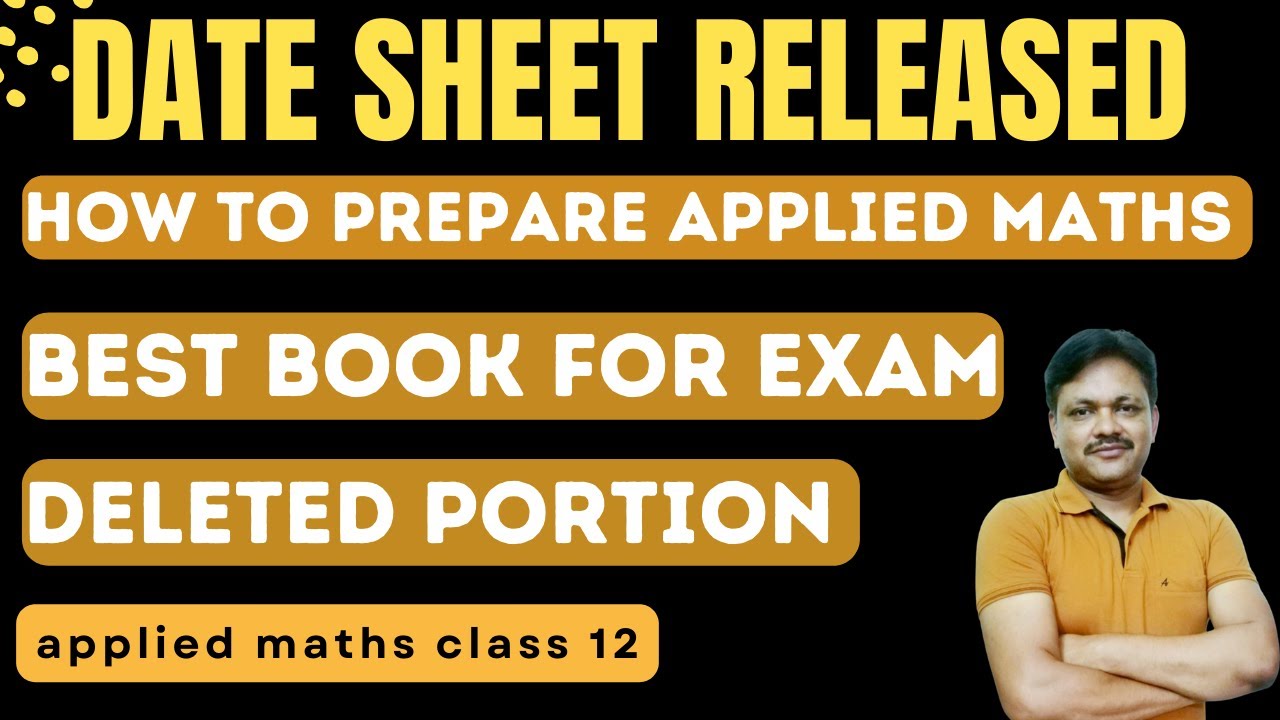 Date Sheet Released | How to prepare Applied maths | Deleted Portion ...