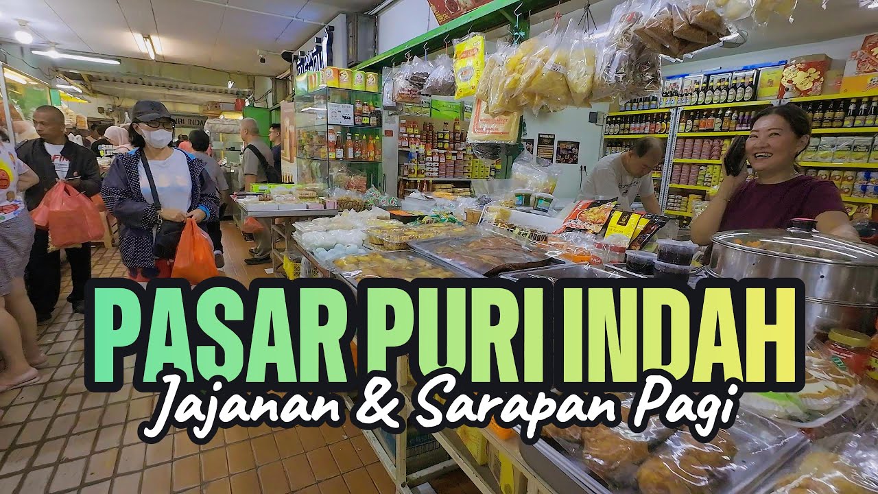 BERBURU JAJANAN DAN SARAPAN PAGI DI PASAR PURI INDAH JAKARTA BARAT ...