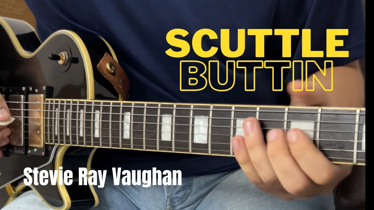 Scuttle Buttin’ SRV (no strat) - YouTube