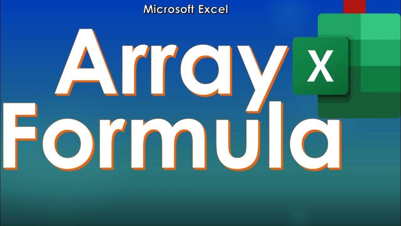 What is Array Formula in Excel | Learn About Microsoft Excel Function ...