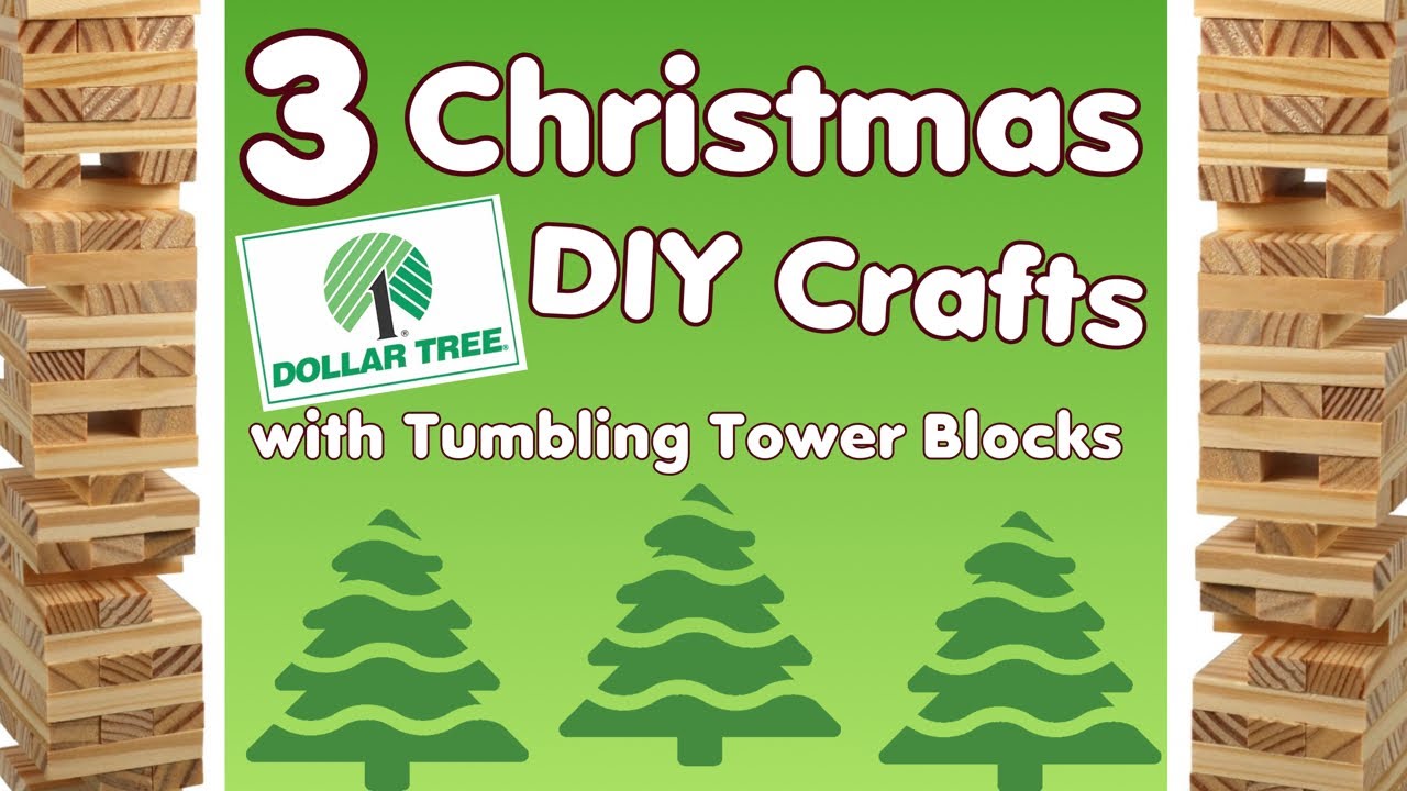 3 Dollar Tree Tumbling Tower Blocks: Festive Christmas Crafts - YouTube