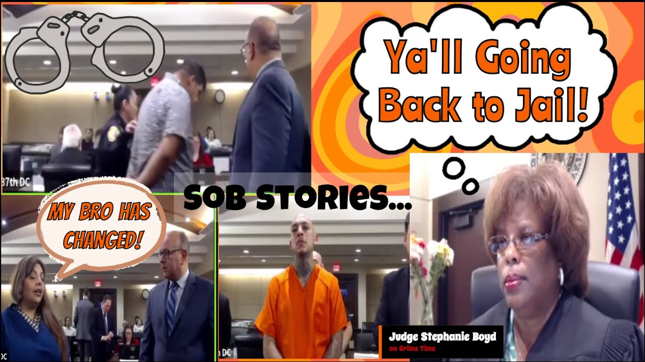 Judge Boyd in SOB STORIES "You're going back to JAIL!" - YouTube