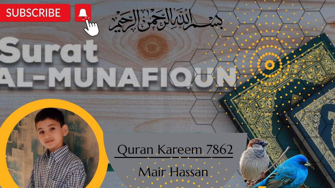 Surah Munafiqoon Full II By mair Hassan With Arabic Text HD
