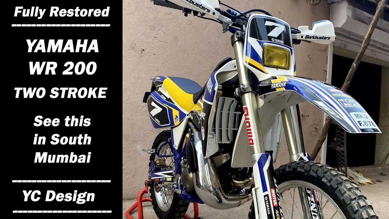 1990's Yamaha WR200 | 2 Stroke | Restored | See this in South Bombay ...