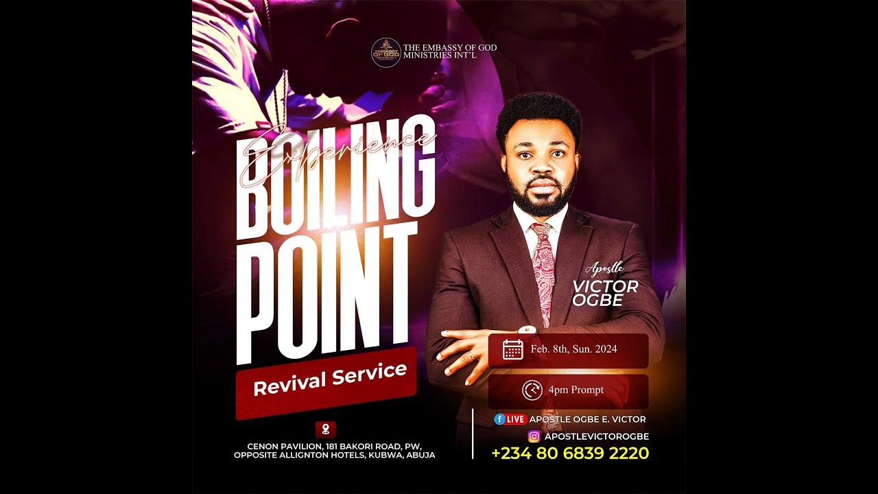 LIVE || BOILING POINT REVIVAL SERVICE || FEB 9 || APOSTLE VICTOR OGBE - YouTube