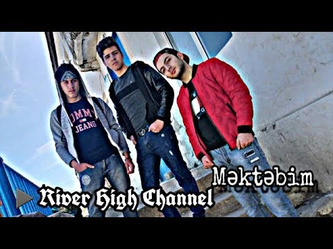 River High - Məktəbim (Official Video Clip)