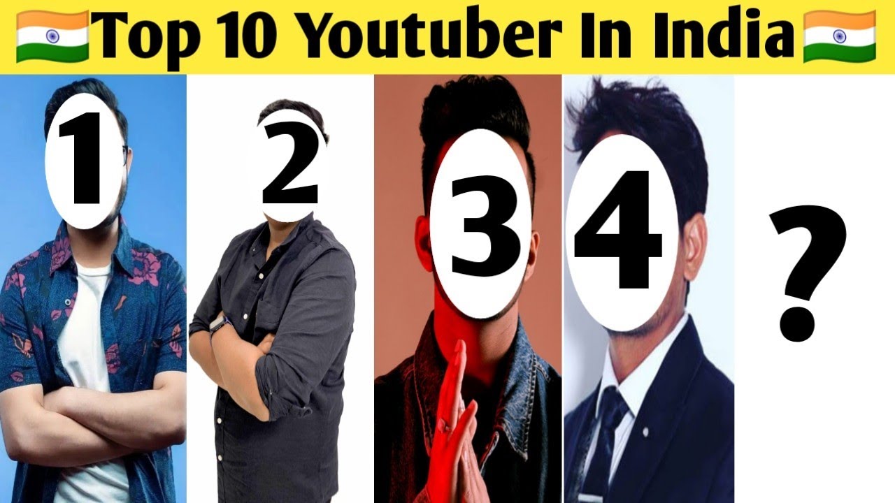Top 10 YouTuber In India | Top Youtubers In India | @closefact4950 ...
