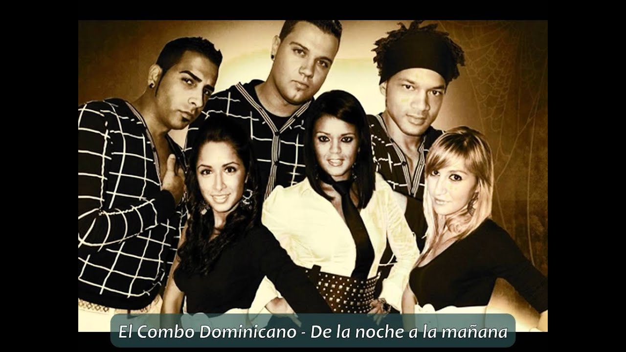 El Combo Dominicano - De la noche a la mañana - YouTube