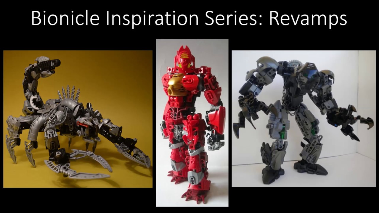 Bionicle Inspiration Series Ep 21 Revamps Youtube