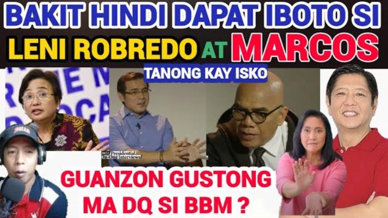 ISKO MORENO BAKIT HINDI DAPAT IBOTO SI LENI AT BBM INTERVIEW NI BOY ...