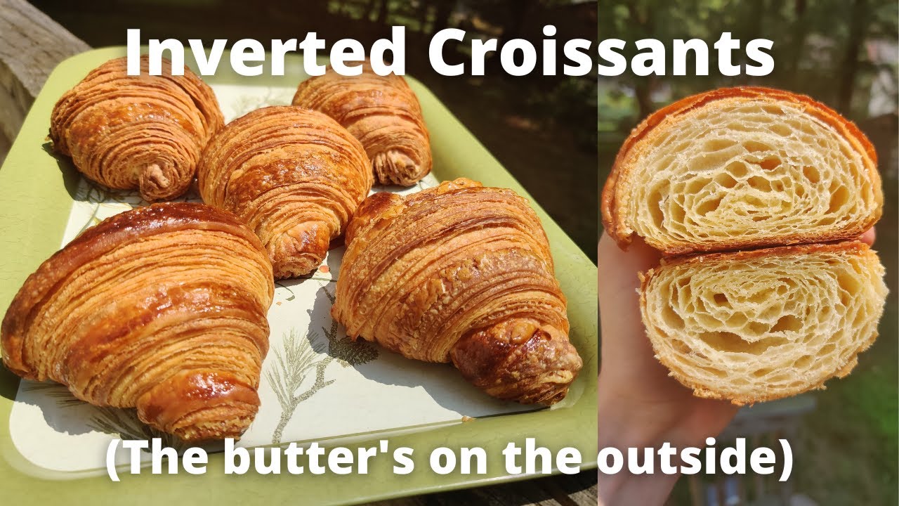 Inverted Croissant Recipe | How to make super-flaky croissants with ...