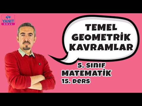 Temel Geometrik Kavramlar | 5. Sınıf Matematik Konu Anlatımları
