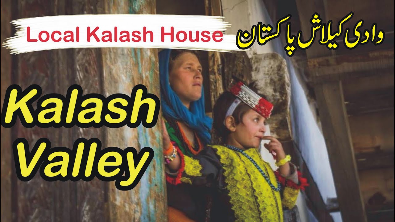 Discovering the Beauty of Local Life in Kalash Valley || Kalash Valley ...
