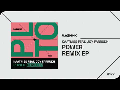 Kaatniss Feat. Joy Farrukh - Power (Dub Mix)
