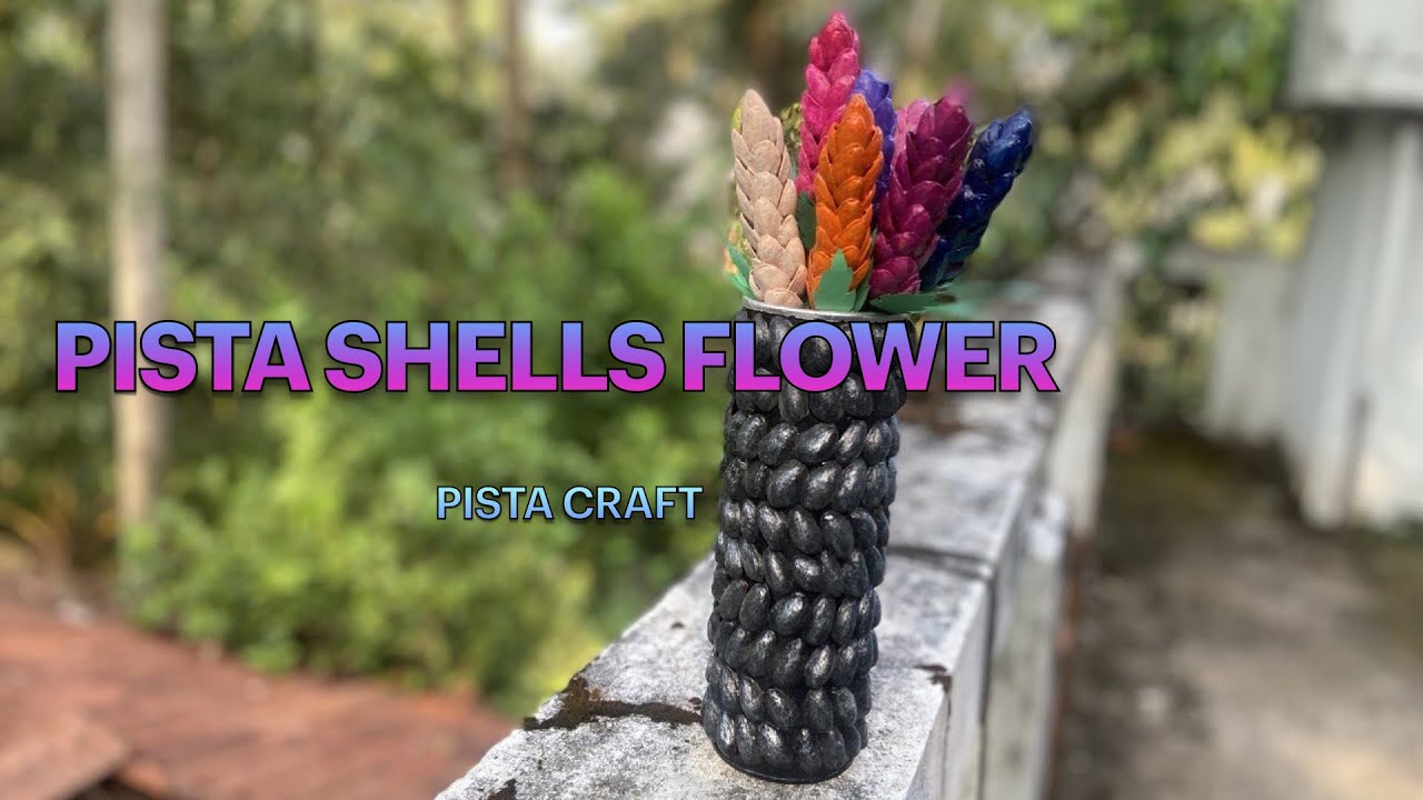 Pista shell flower | craft22 - YouTube