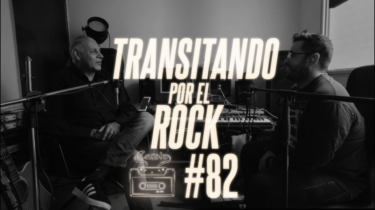 El Caseto #82 | Transitando por el Rock - YouTube