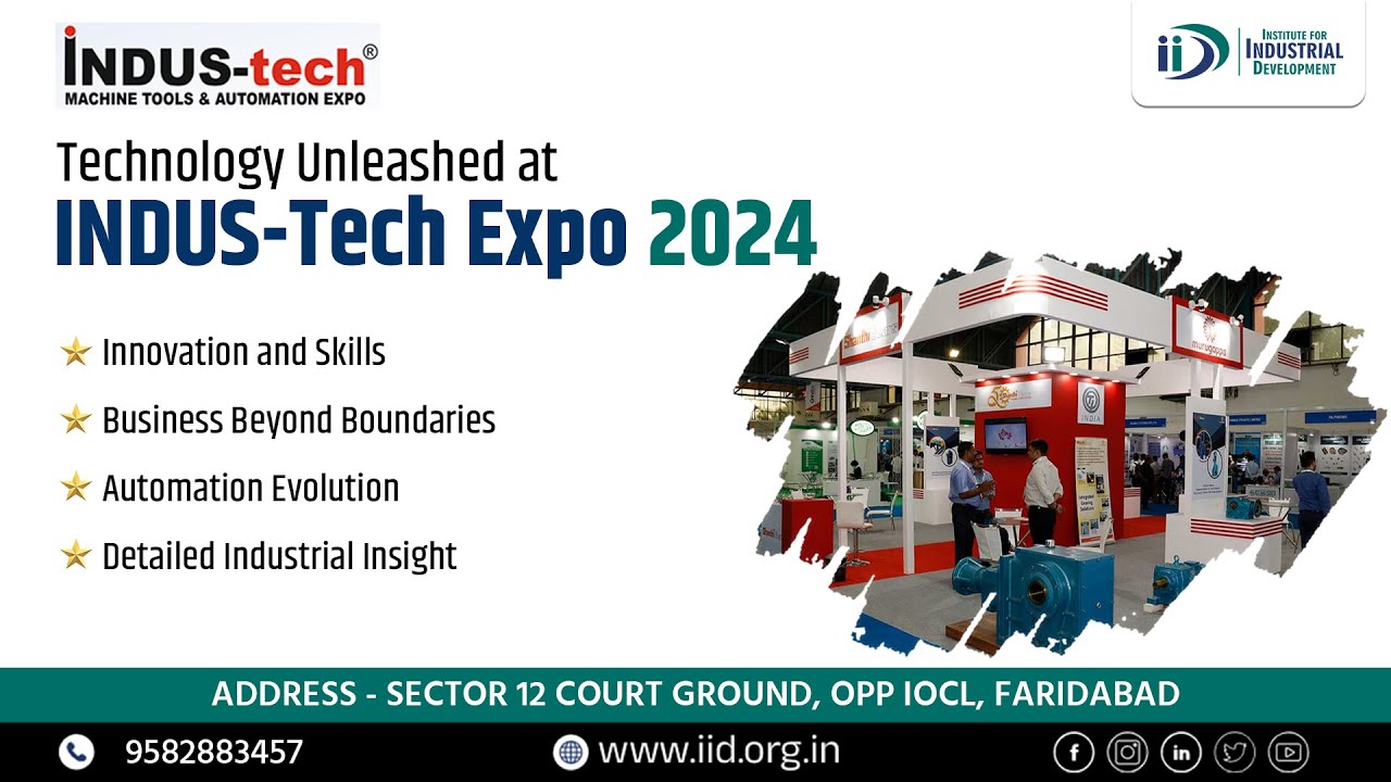 Indus Tech Machine Tools and Automation Expo 2024 || Successful Event ...