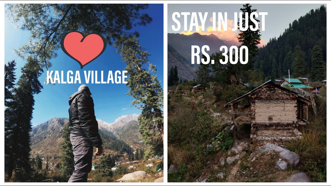 Kalga Village -Himachal Pradesh | Kalga to Kutla Trek | Travel Vlog ...