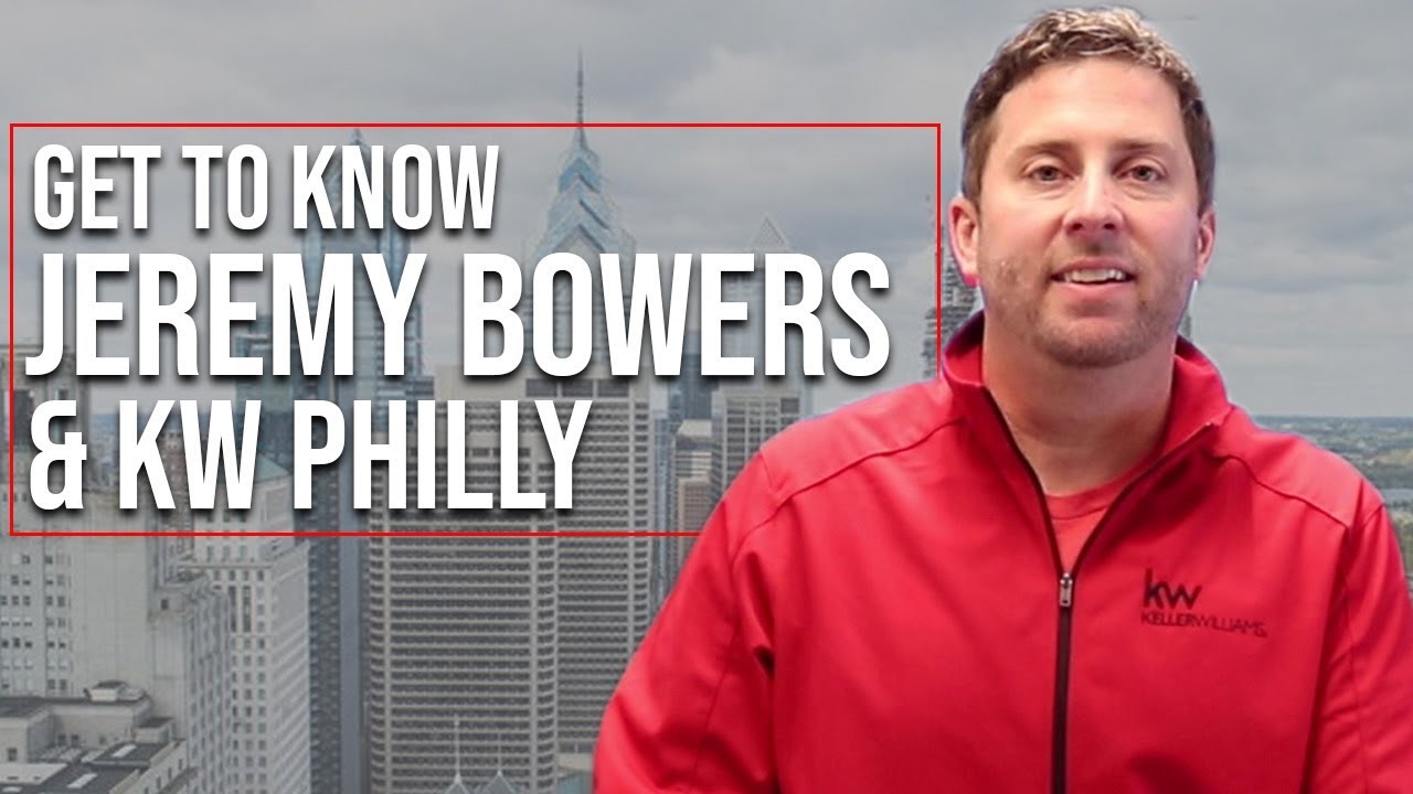 Who is Jeremy Bowers? Why should You get to Know Me and KW Philly - YouTube
