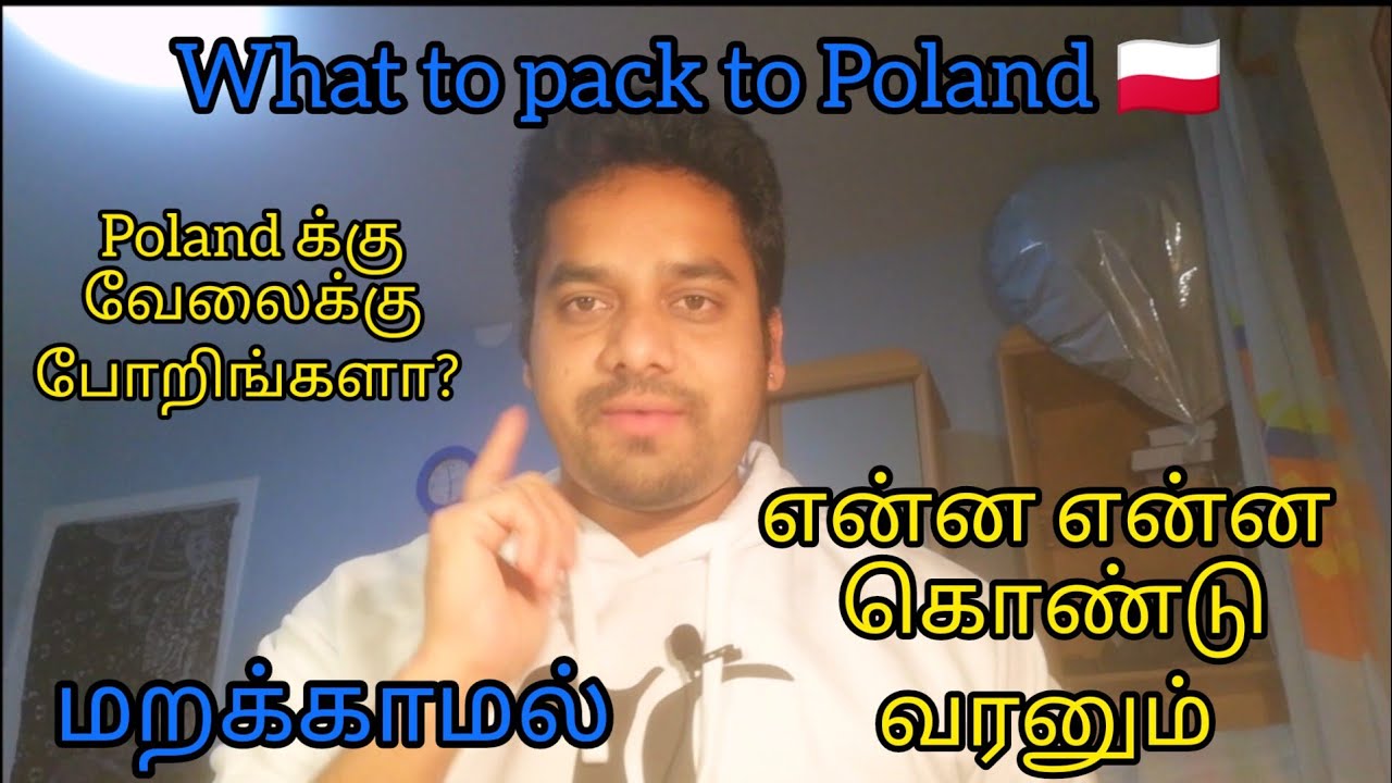 What to pack to Poland, என்ன pack பன்னனும் poland க்கு போகும் போது ...