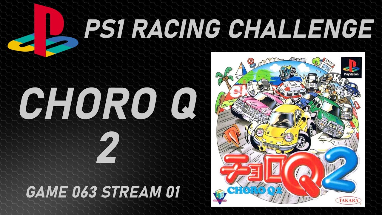 Choro Q 2 - PS1 Racing Challenge G063S01 - YouTube