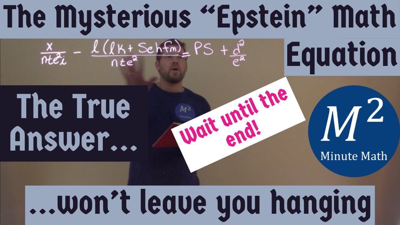 The Jeffery Epstein Mystery Math Equation - YouTube