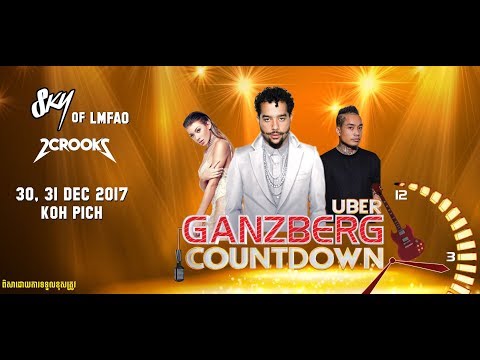 GANZBERG Uber Countdown 2017 - SkyBlu of LMFAO