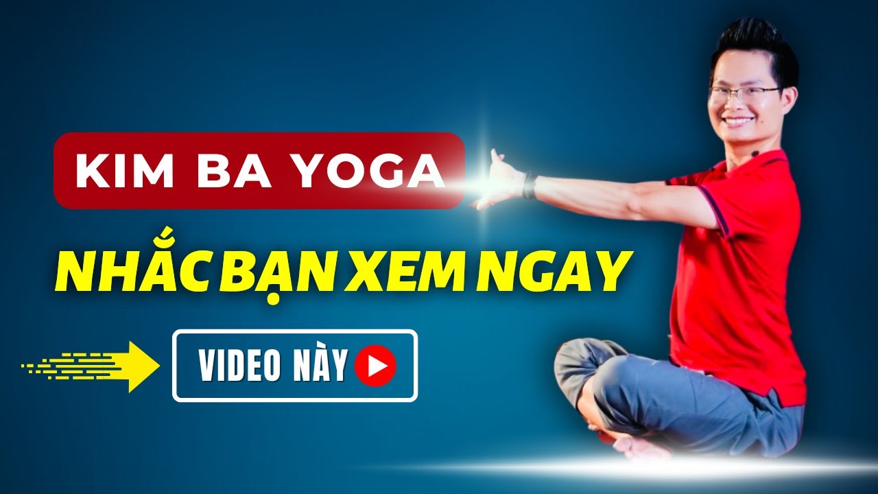 Xem Ngay Video Này - Nếu Bạn Đã Tập Yoga Với Đặng Kim Ba - YouTube