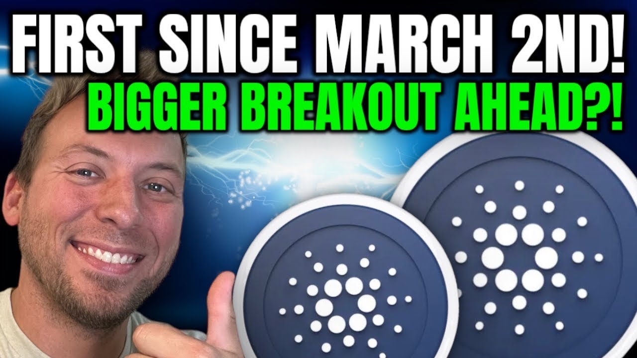 CARDANO ADA - FIRST TIME SINCE MARCH 2ND!!! BIGGER BREAKOUT AHEAD ...