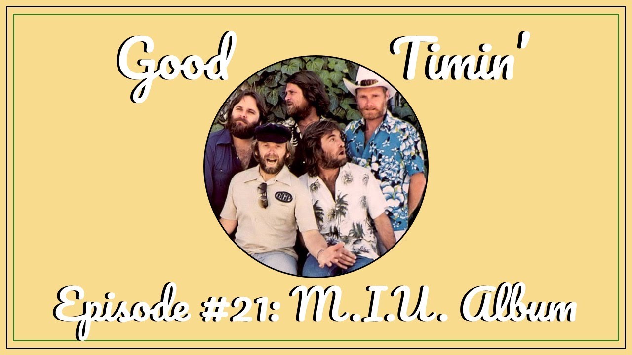 Good Timin' Episode #21- M.I.U. Album - YouTube
