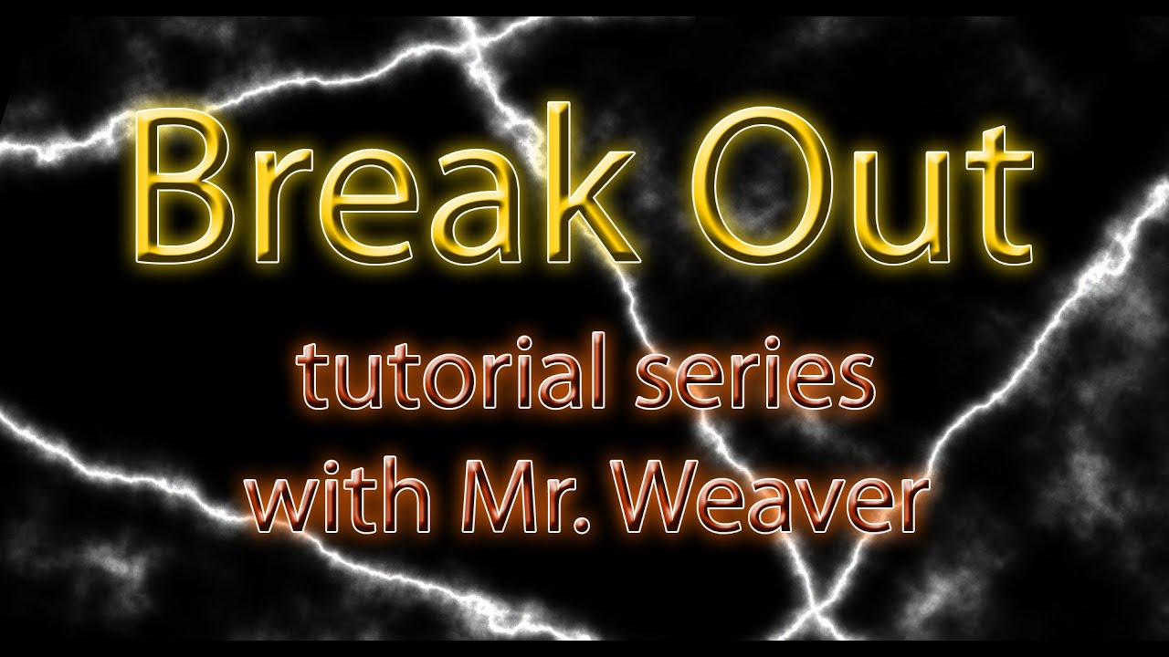 Weaver - Visual Basic Tutorial - Break Out 001 - YouTube
