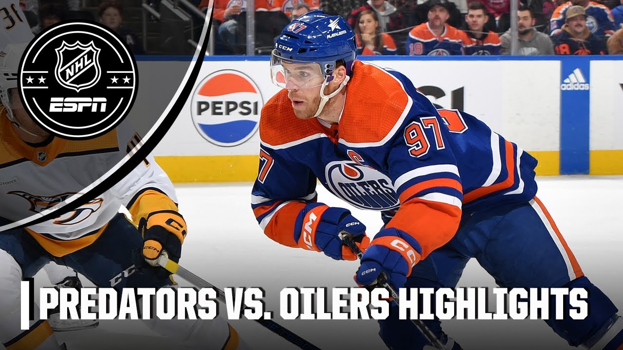 Nashville Predators vs. Edmonton Oilers | Full Game Highlights | NHL on ...