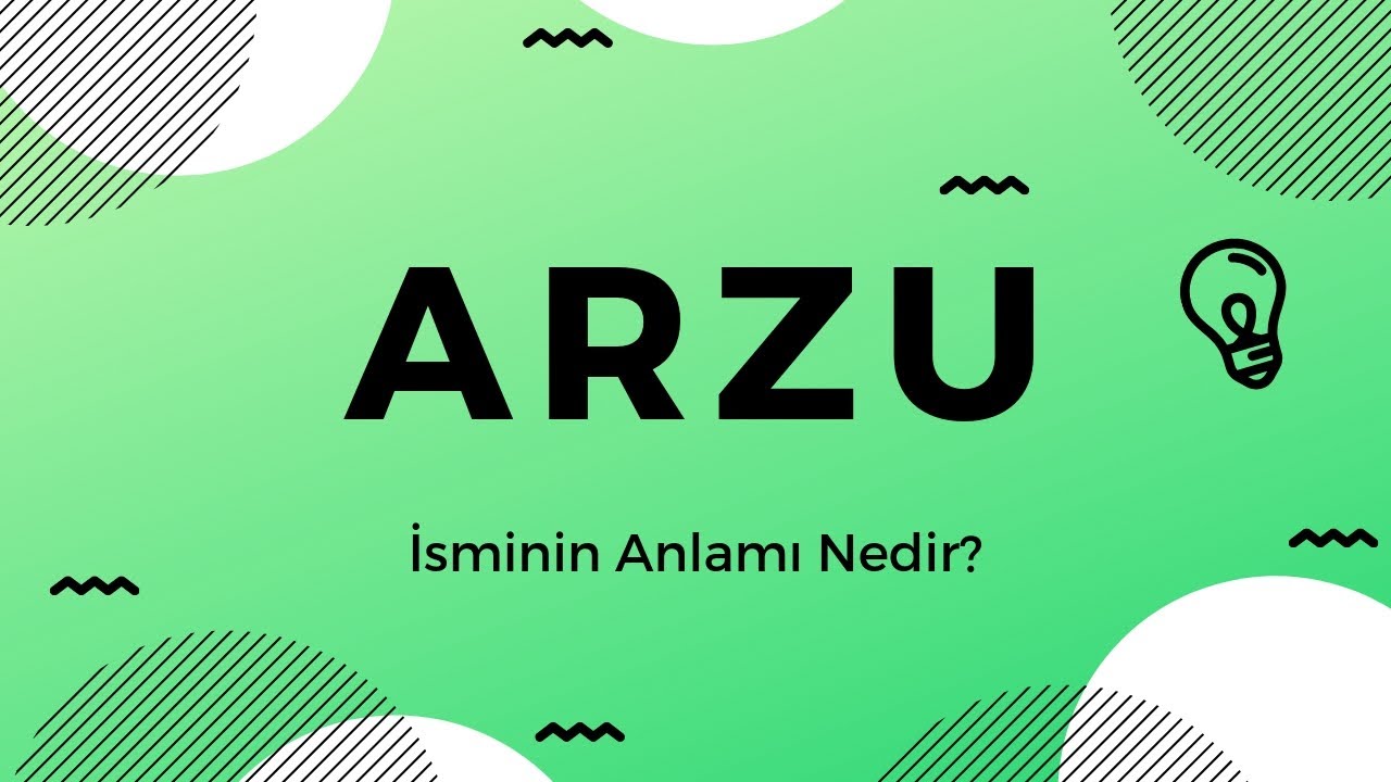Arzu isminin anlamı Nedir? - YouTube