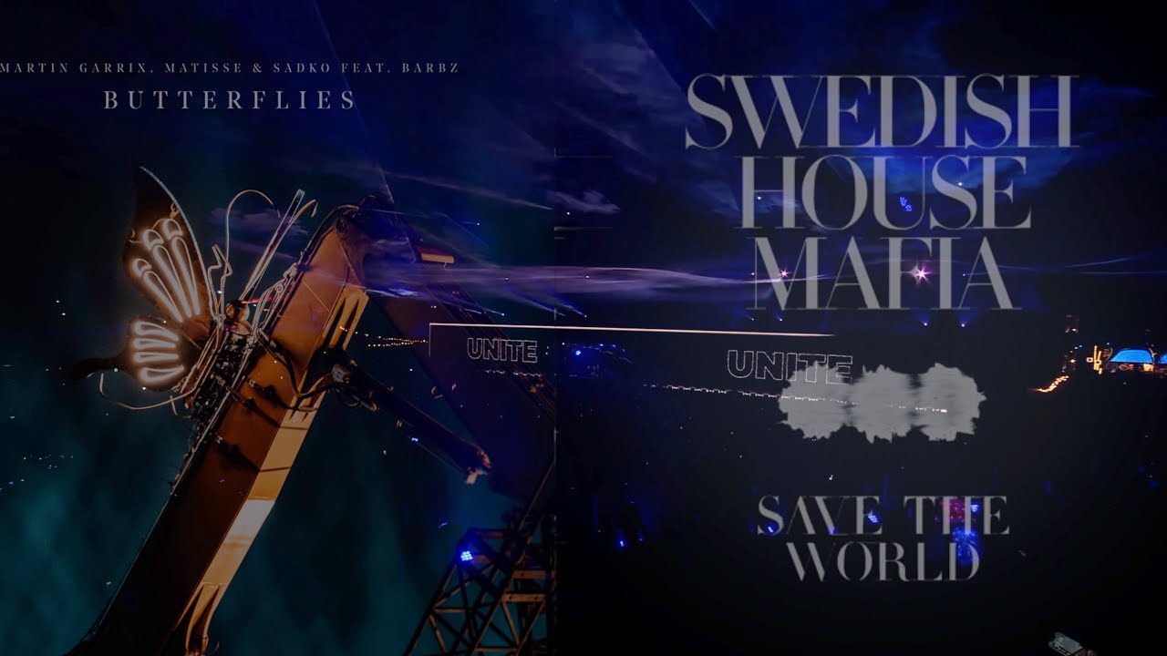 Martin Garrix, Matisse & Sadko - Butterflies vs Swedish House Mafia ...