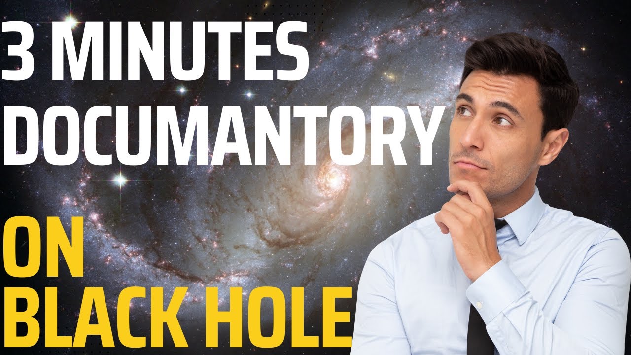 Facts About Black Holes Black Holes Documentary Youtube