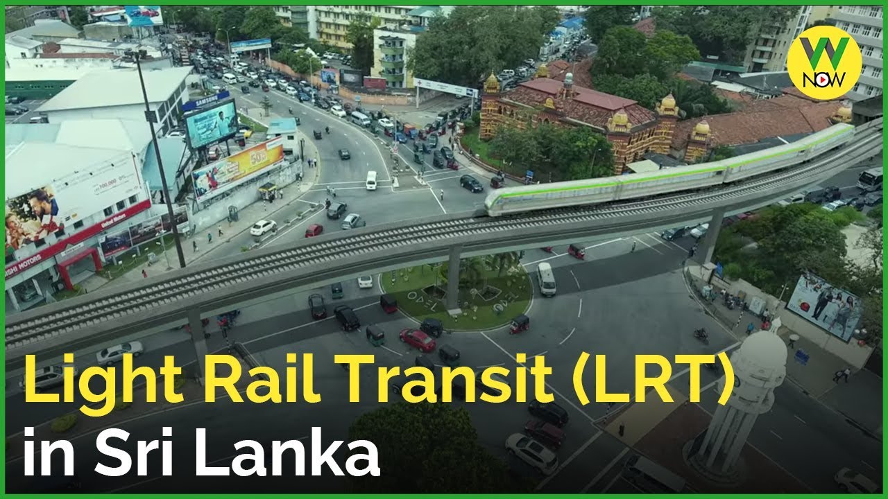 The Light Rail Transit (LRT) in Sri Lanka - YouTube