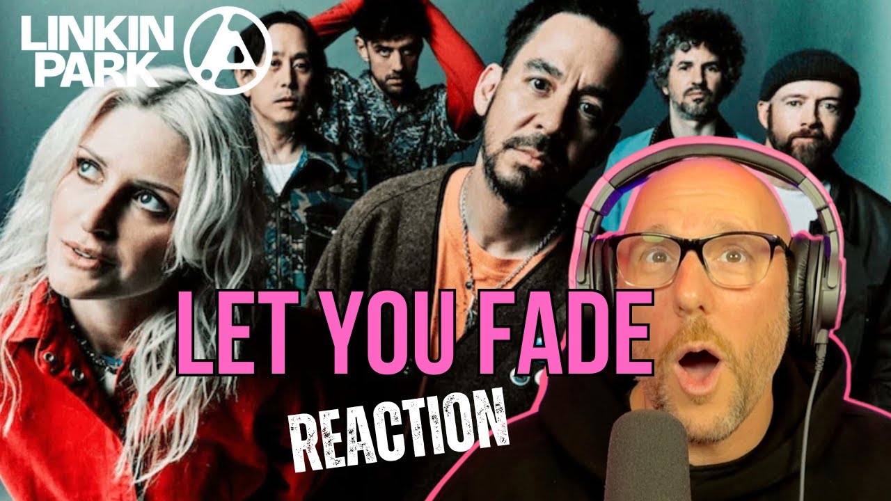 Linkin Park - Let You Fade | Sound Engineer REACTION - YouTube
