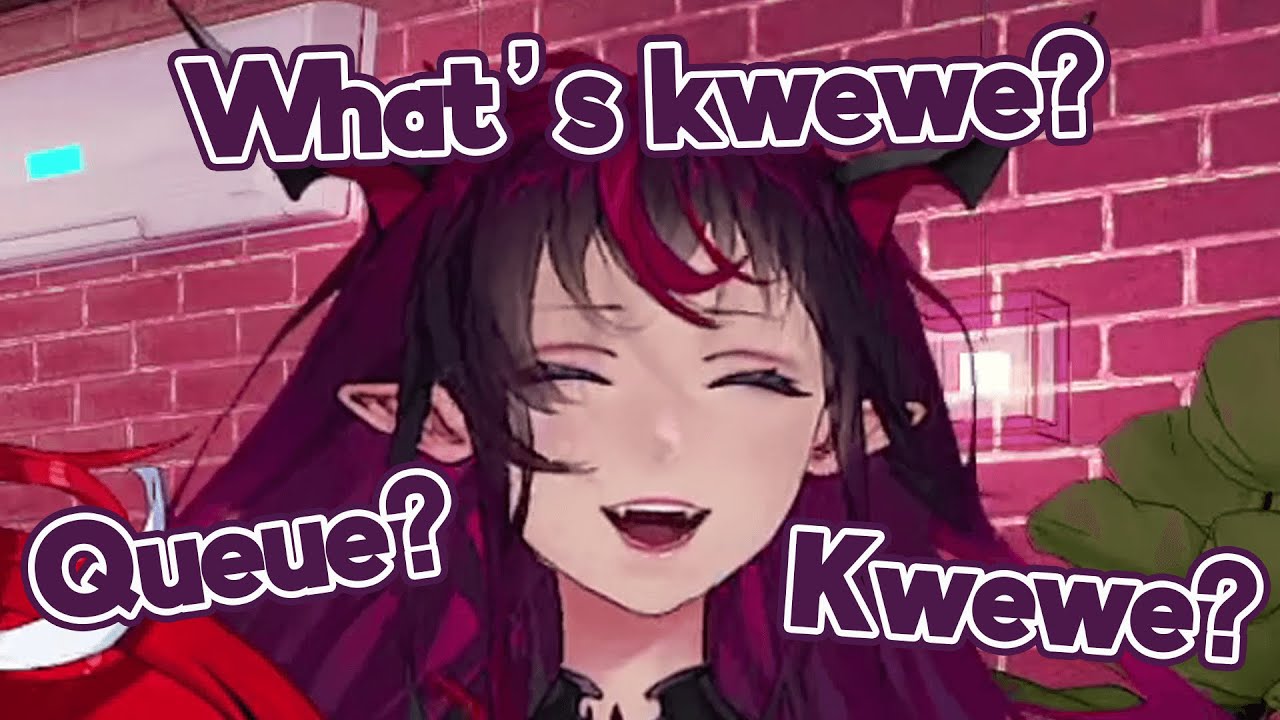 IRyS pronounce Queue as Kwewe - YouTube