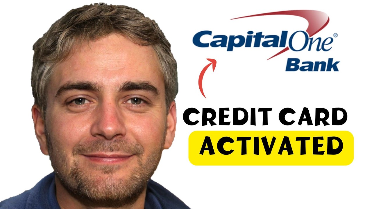 How to Activate Your Capital One Credit Card in 2026 (Step-by-Step ...