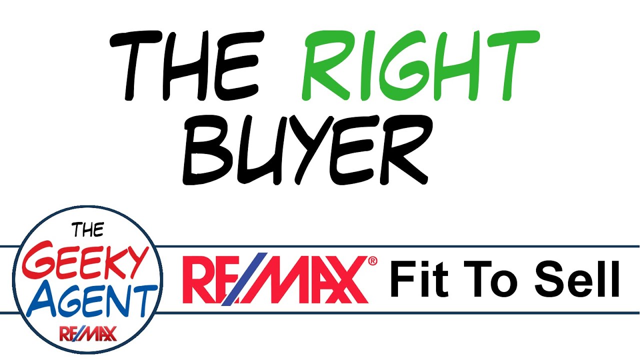Preparing Your Home For The Right Buyer - RE/MAX Fit To Sell Series 03/ ...